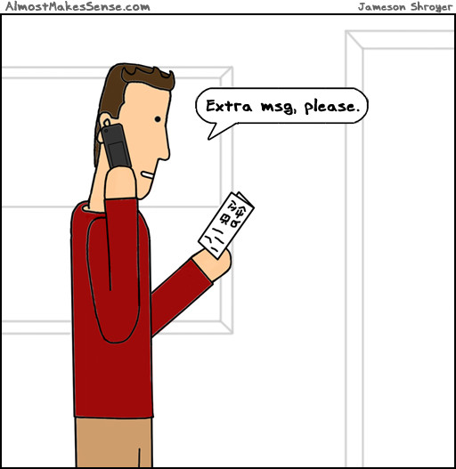 Extra Msg | Almost Makes Sense .com