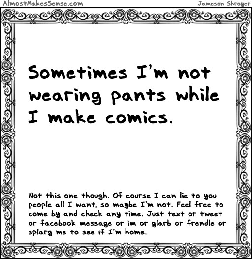 Pants Comics | Almost Makes Sense .com