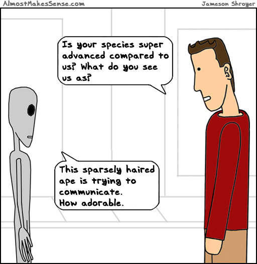 Advanced Alien | Almost Makes Sense .com